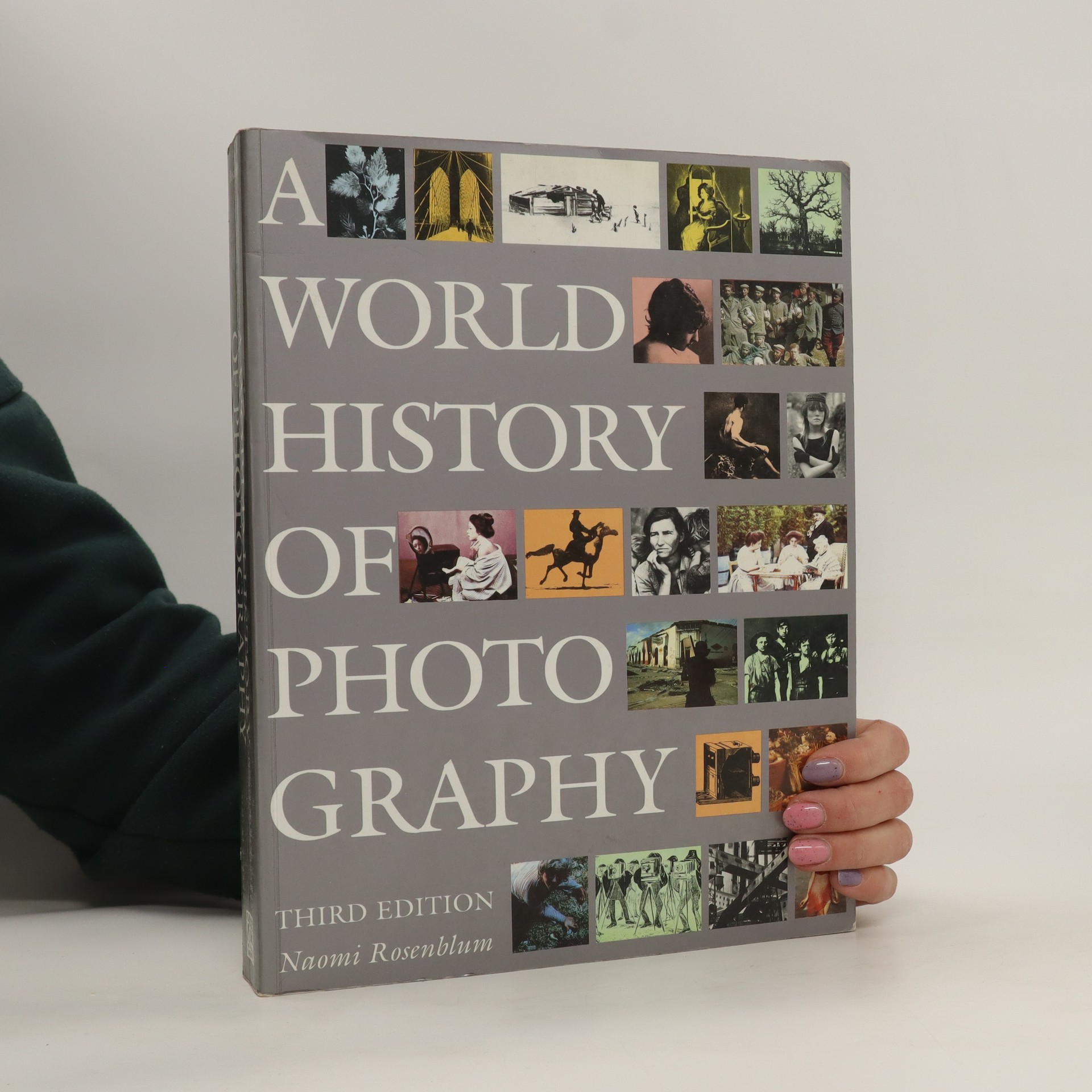 A world history of photography - Rosenblum, Naomi - knihobot.cz