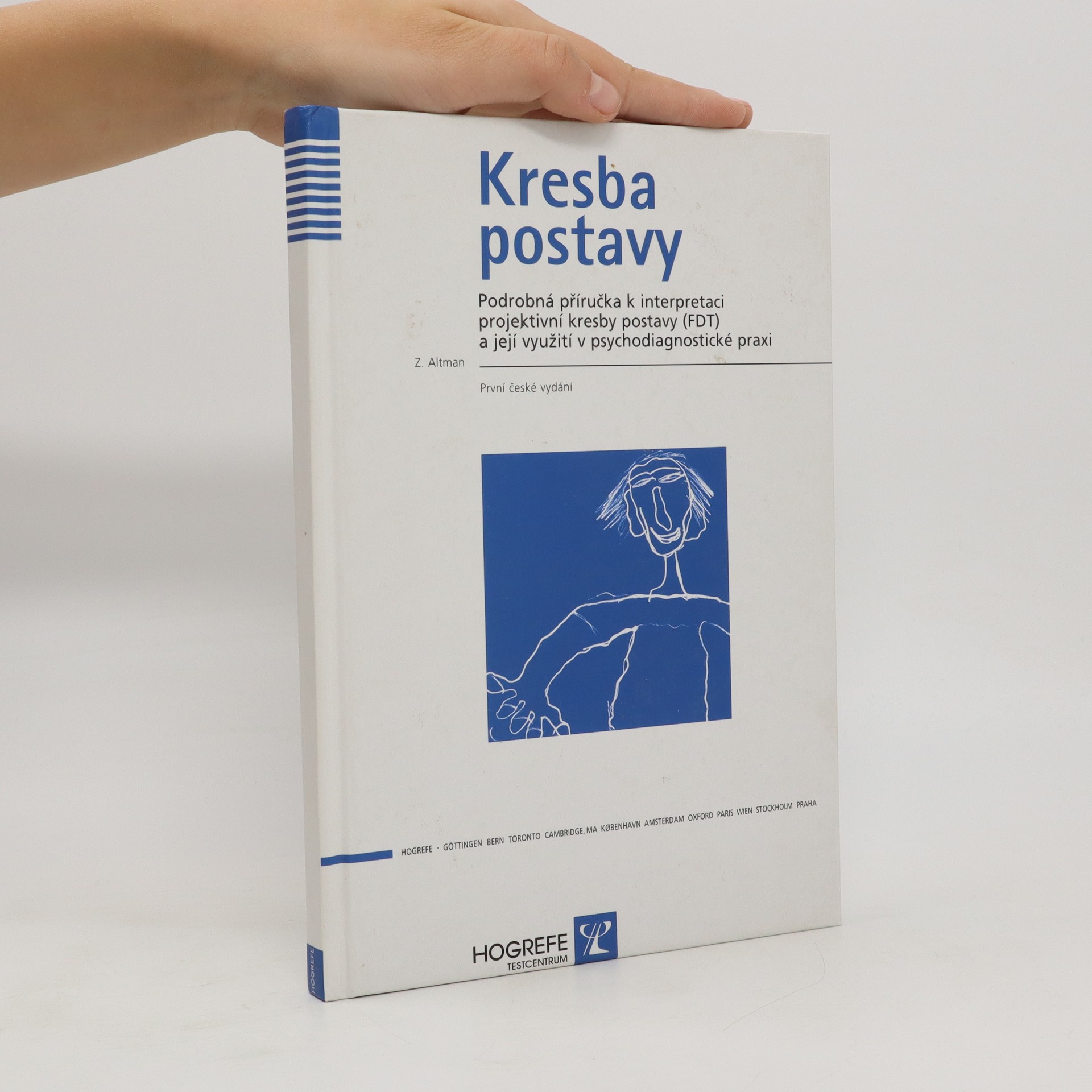 Kresba postavy : podrobná příručka k interpretaci projektivní kresby ...