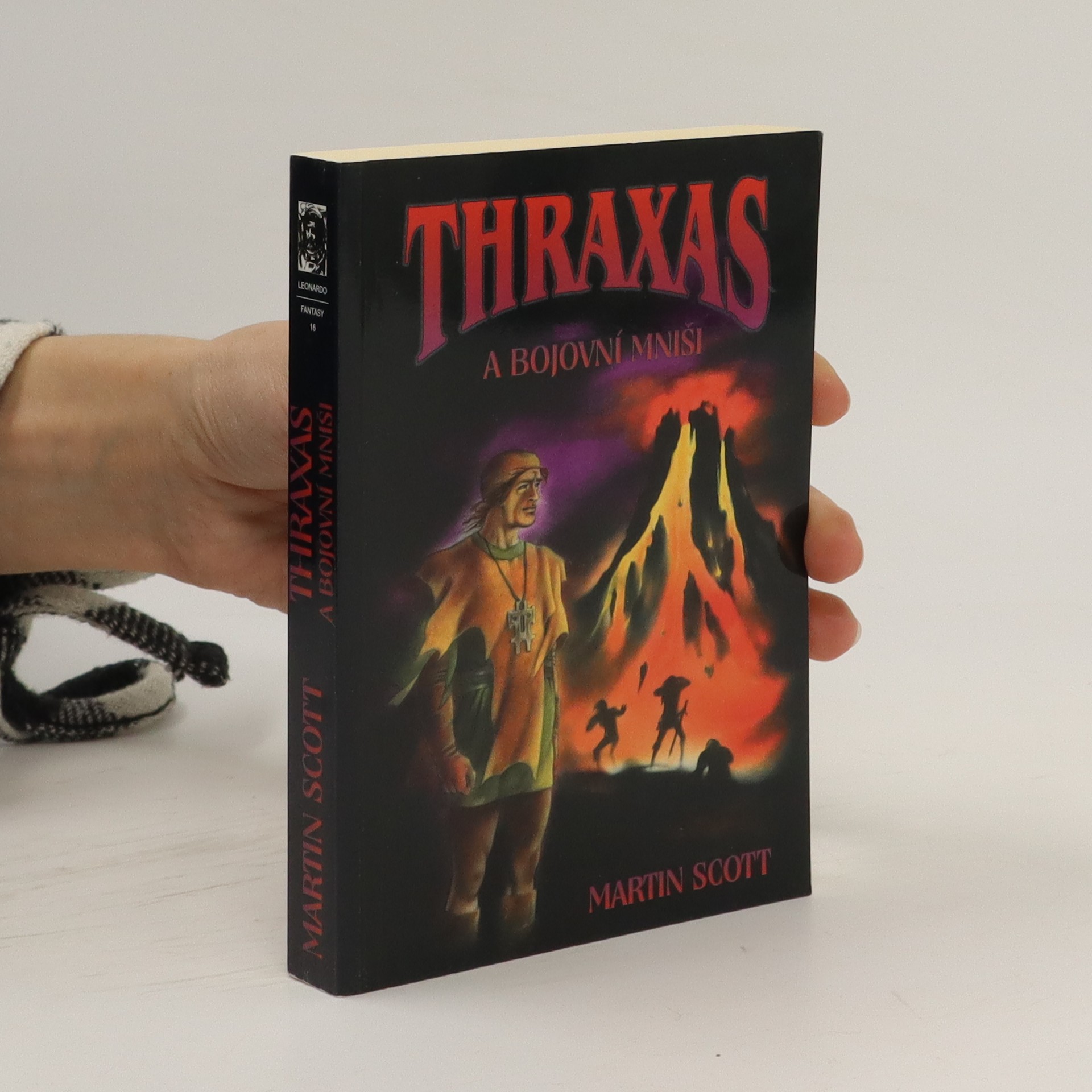 Thraxas a bojovní mniši - Martin Scott - knihobot.cz
