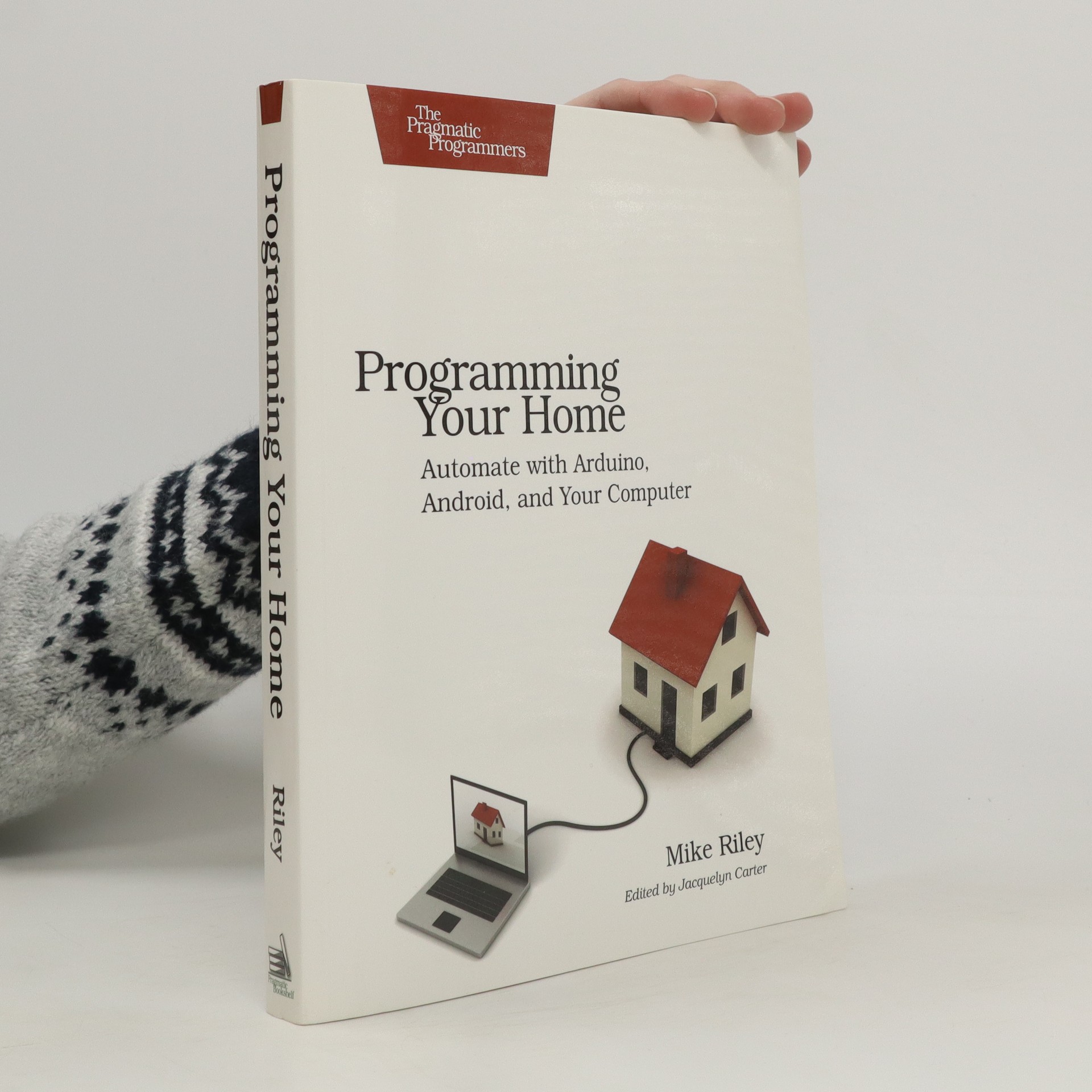 Programming Your Home - Riley, Mike - knihobot.cz