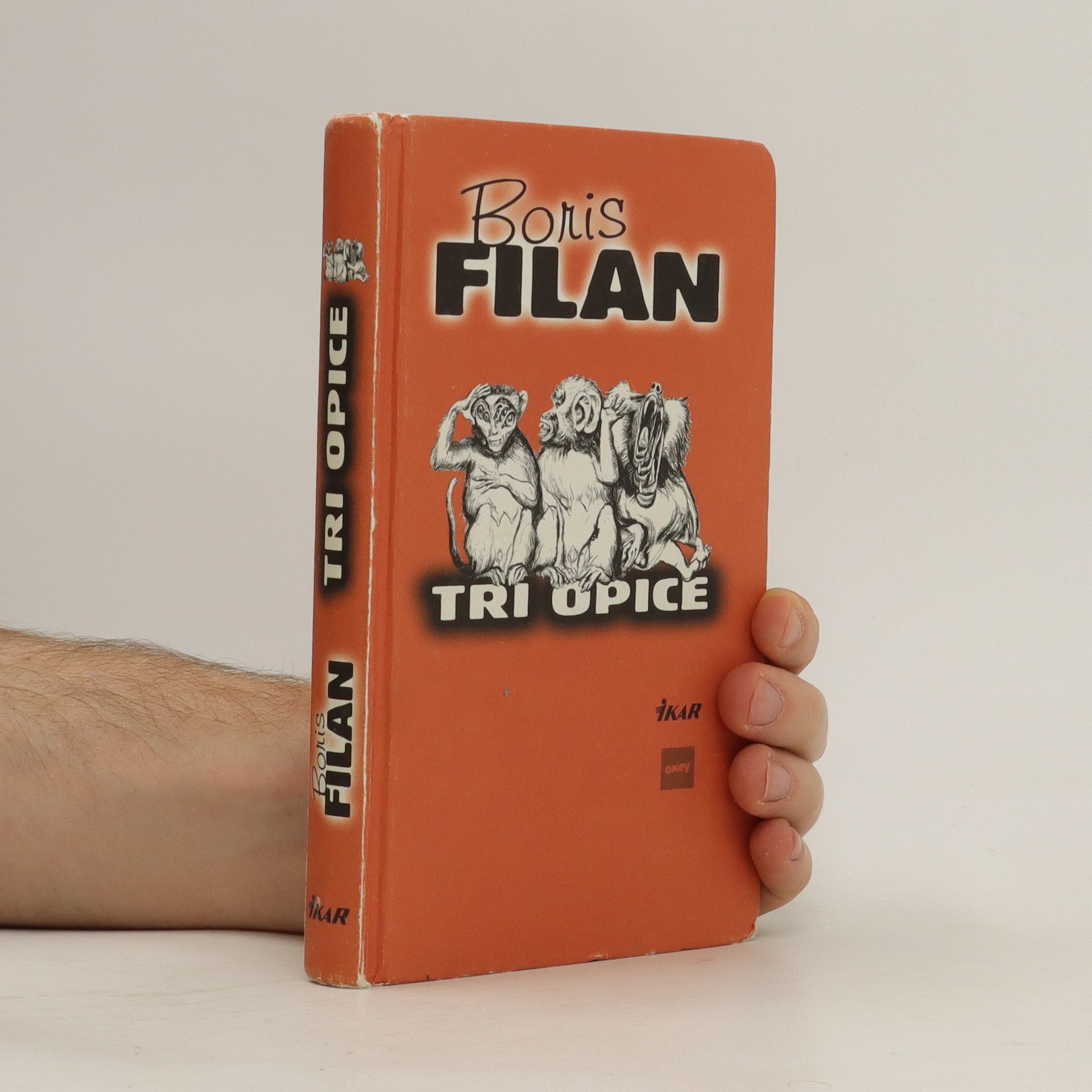 Tri opice - Filan, Boris - knihobot.sk