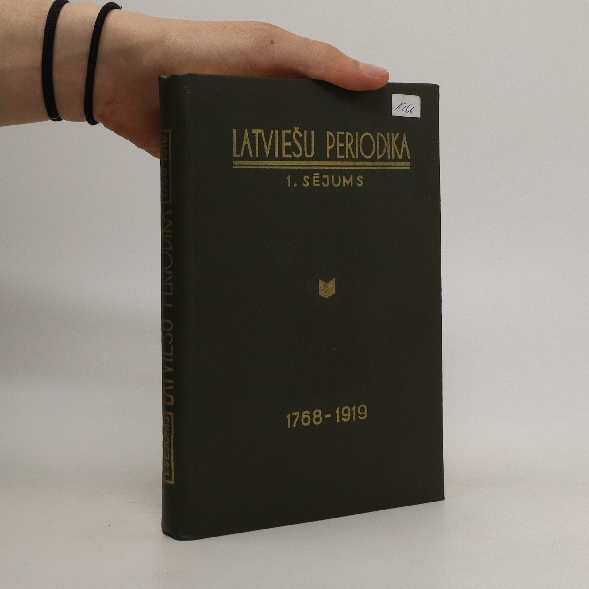 Latviešu periodika: 1. séjums 1768-1919 (lotyšsky) - kolektiv - knihobot.cz