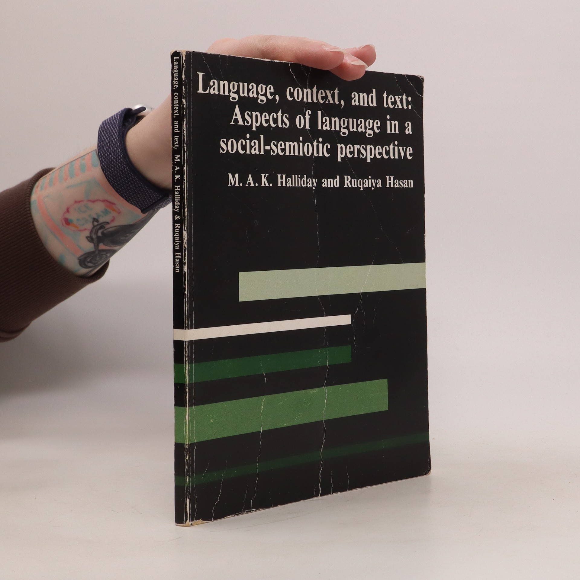 Language Context And Text Aspects Of Language In A Social semiotic Language Context And Text Aspects Of Language In A Social semiotic