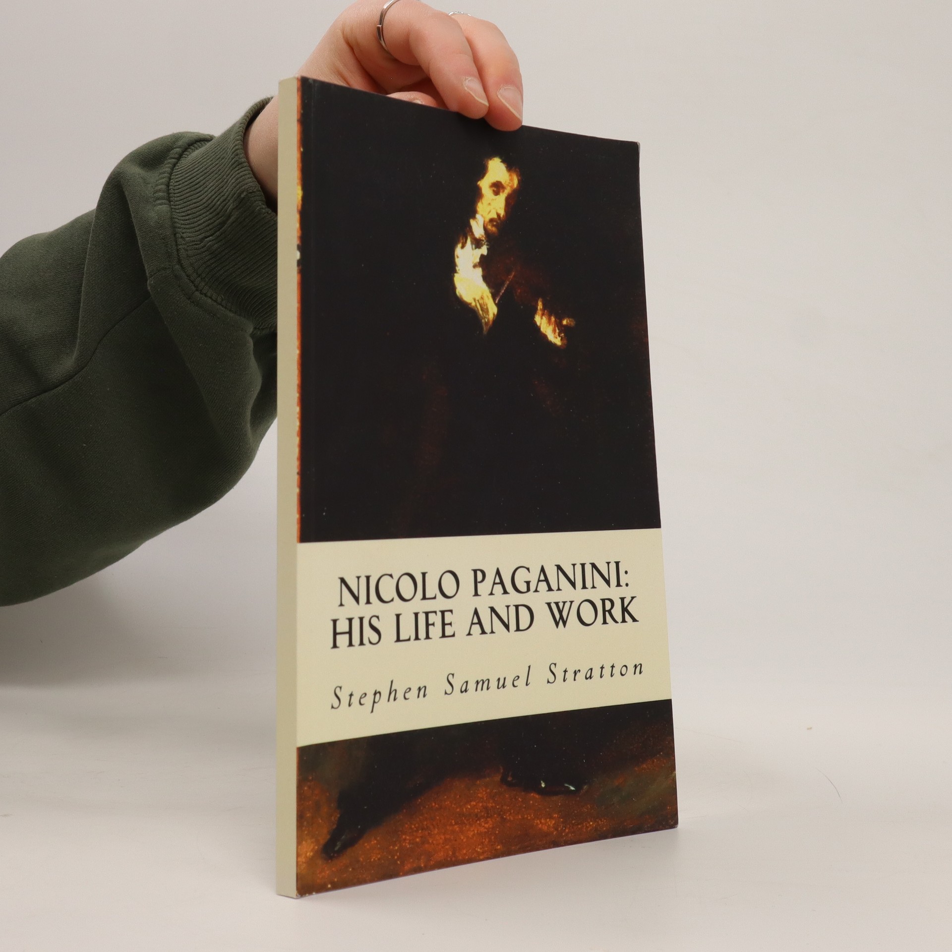 Nicolo Paganini: His Life and Work - Stephen Samuel Stratton - knihobot.sk