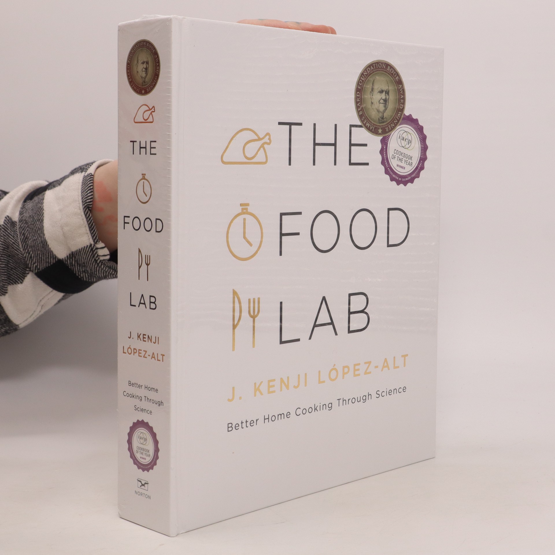 The food lab : Better home cooking through science - Lopez-Alt, J ...