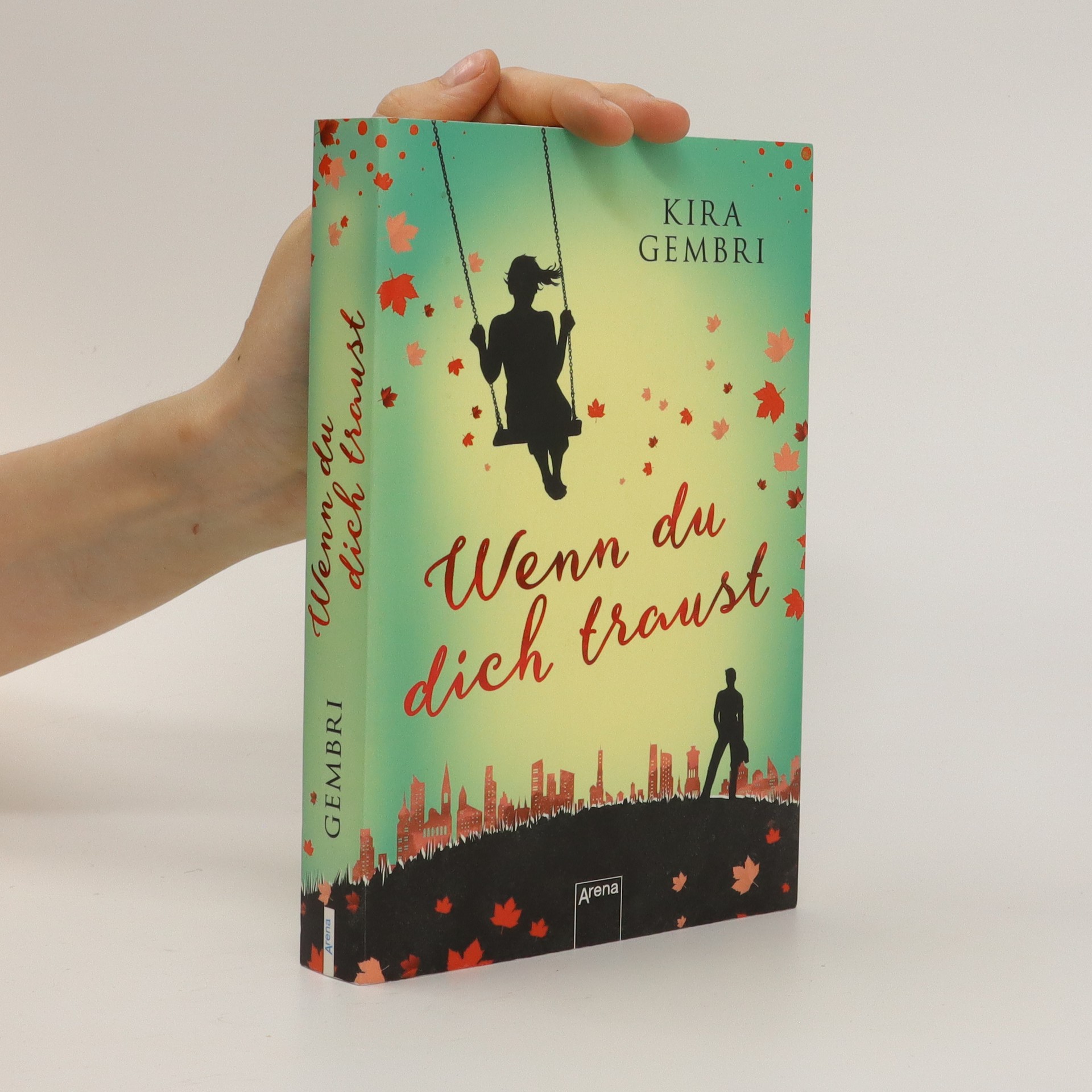 Wenn du dich traust - Gembri, Kira - knihobot.cz