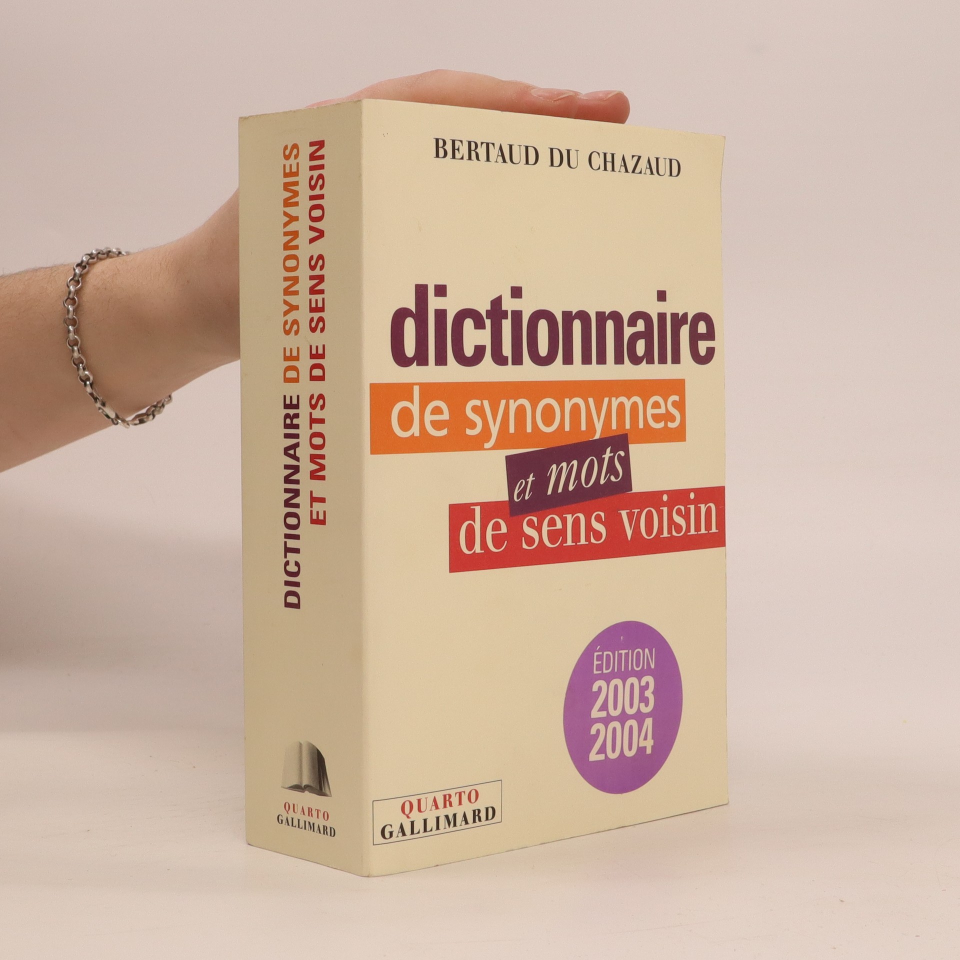 Dictionnaire des synonymes et mots de sens voisin - Bertaud du Chazaud ...