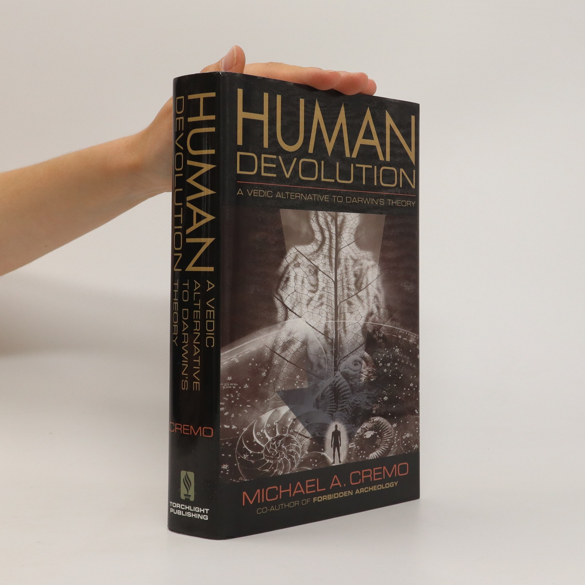 Human Devolution - Cremo, Michael A. - knihobot.cz