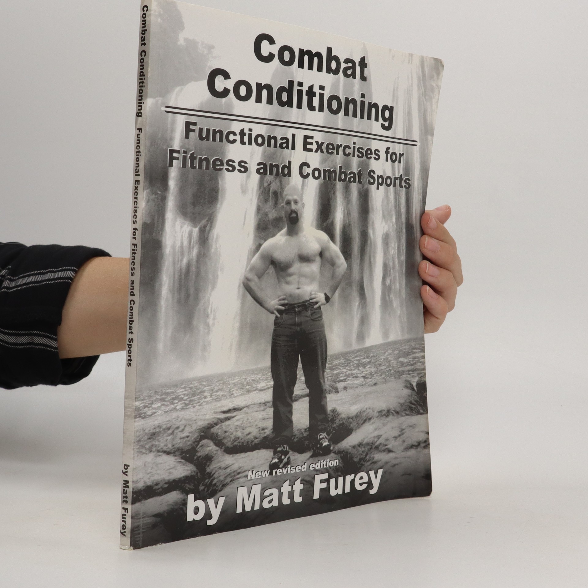 Combat Conditioning functional exercises for fitness and combat sports - Matt Furey - knihobot.cz