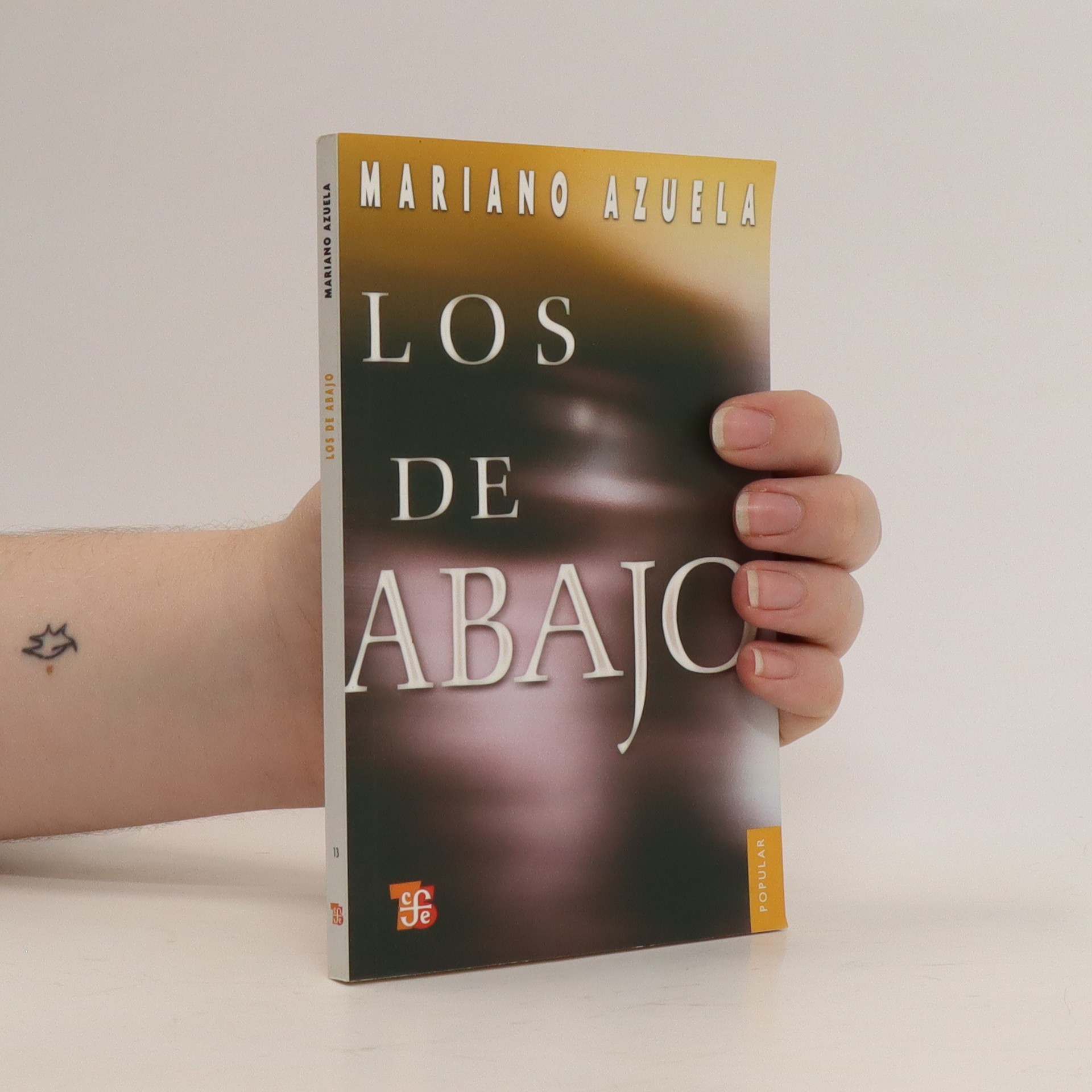 Los de abajo : novela de la revolución mexicana - Azuela, Mariano ...