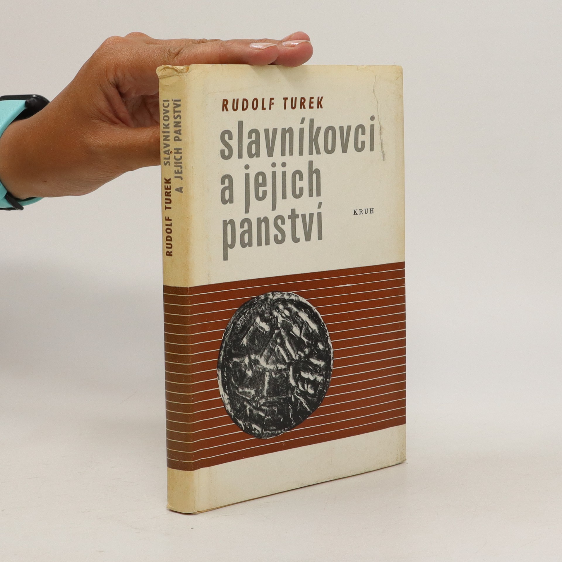 Slavníkovci a jejich panství - Rudolf Turek - knihobot.cz