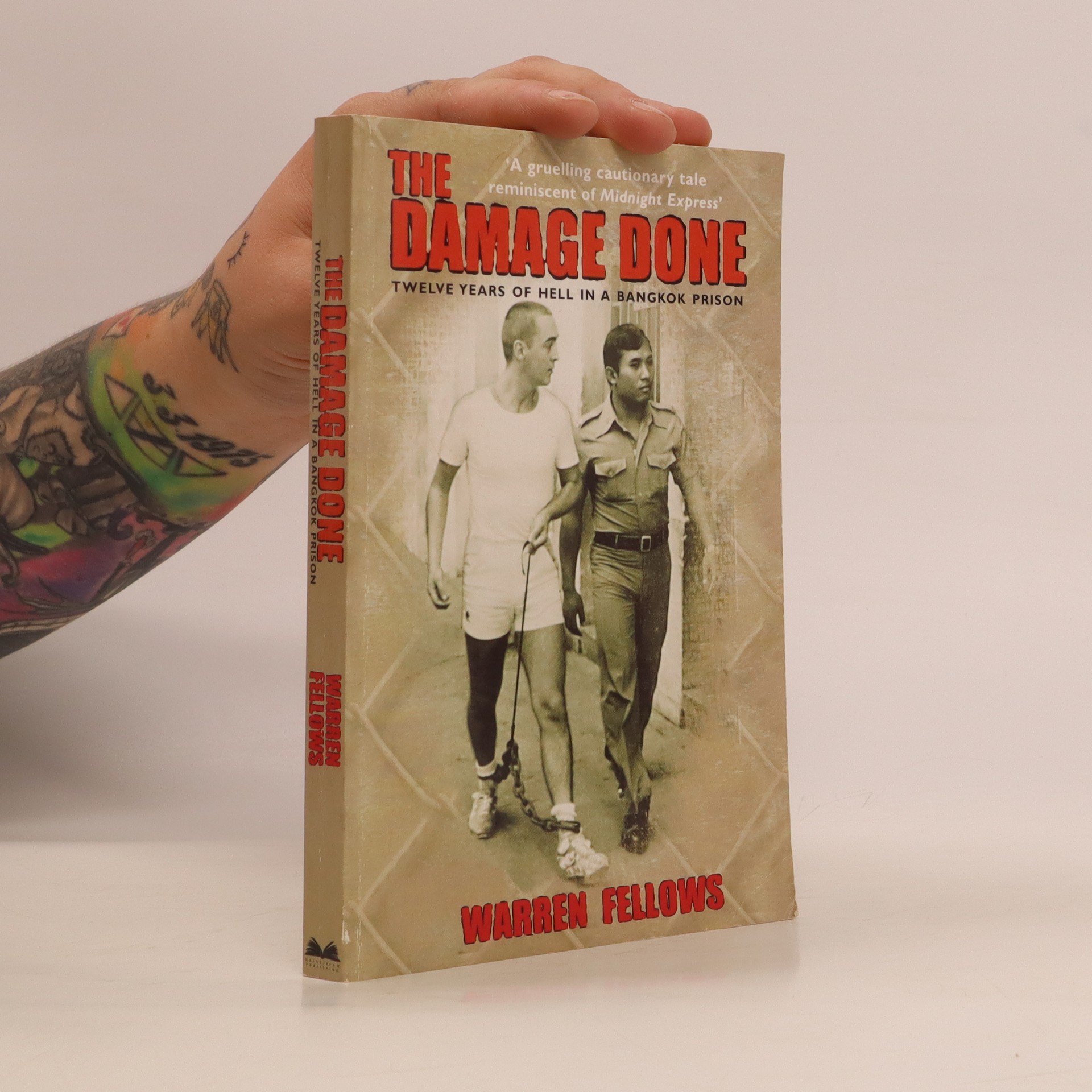 The Damage Done - Warren Fellows - knihobot.sk