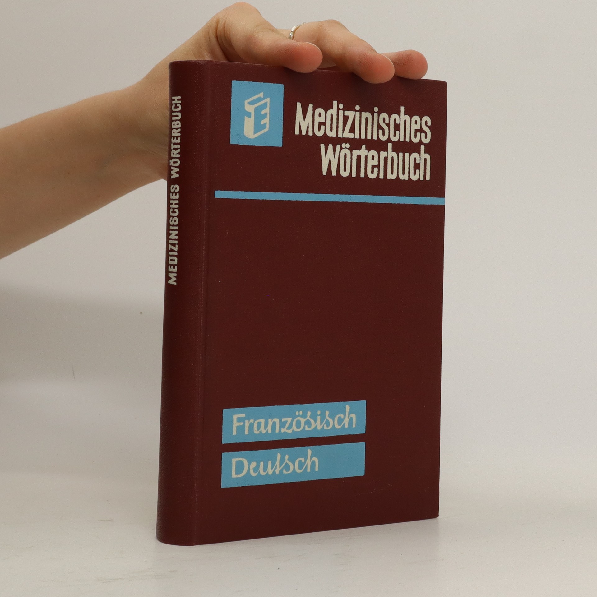 Medizinisches Wörterbuch: Französisch - Deutsch - Machnik, Georg ...