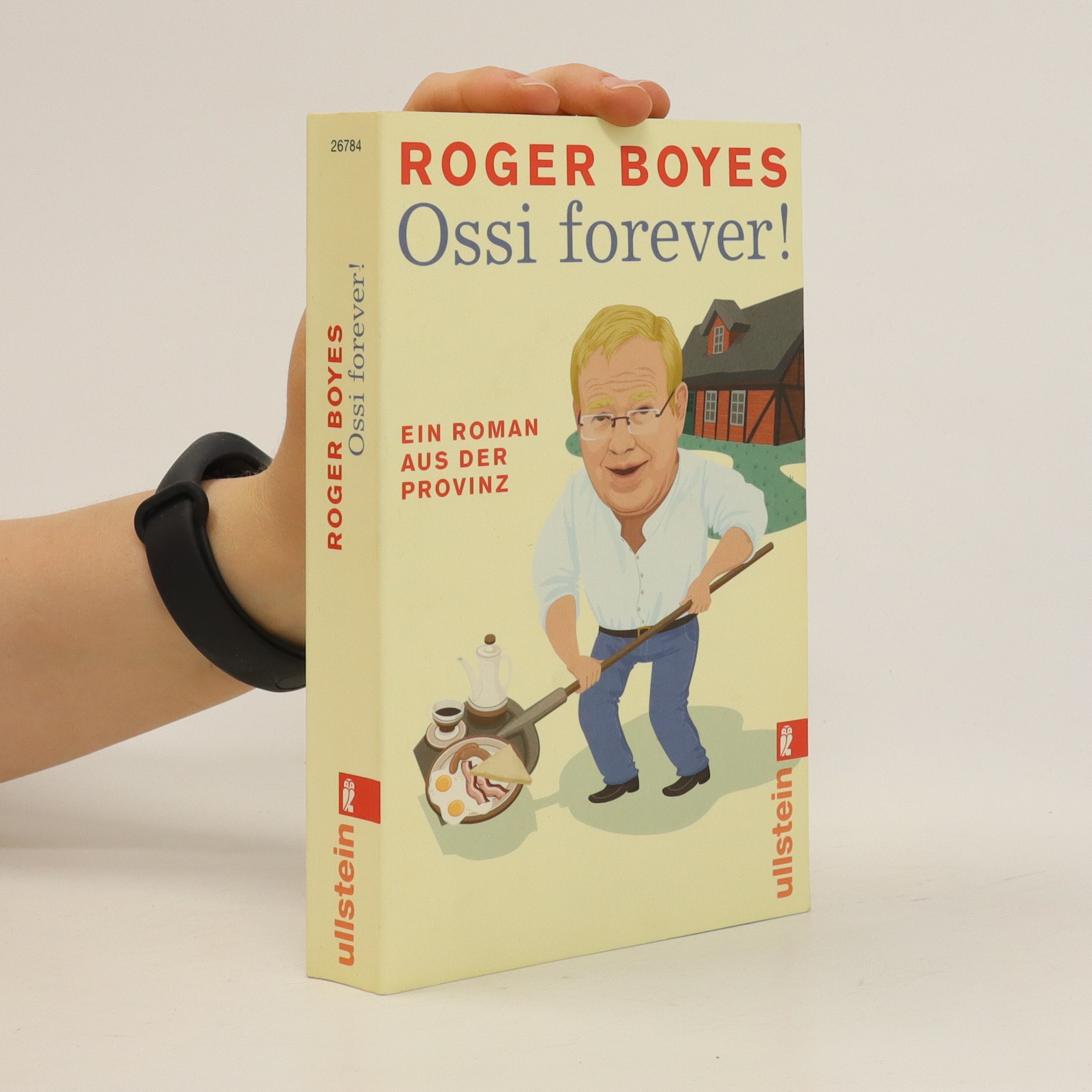 Ossi forever! - Roger Boyes - knihobot.cz