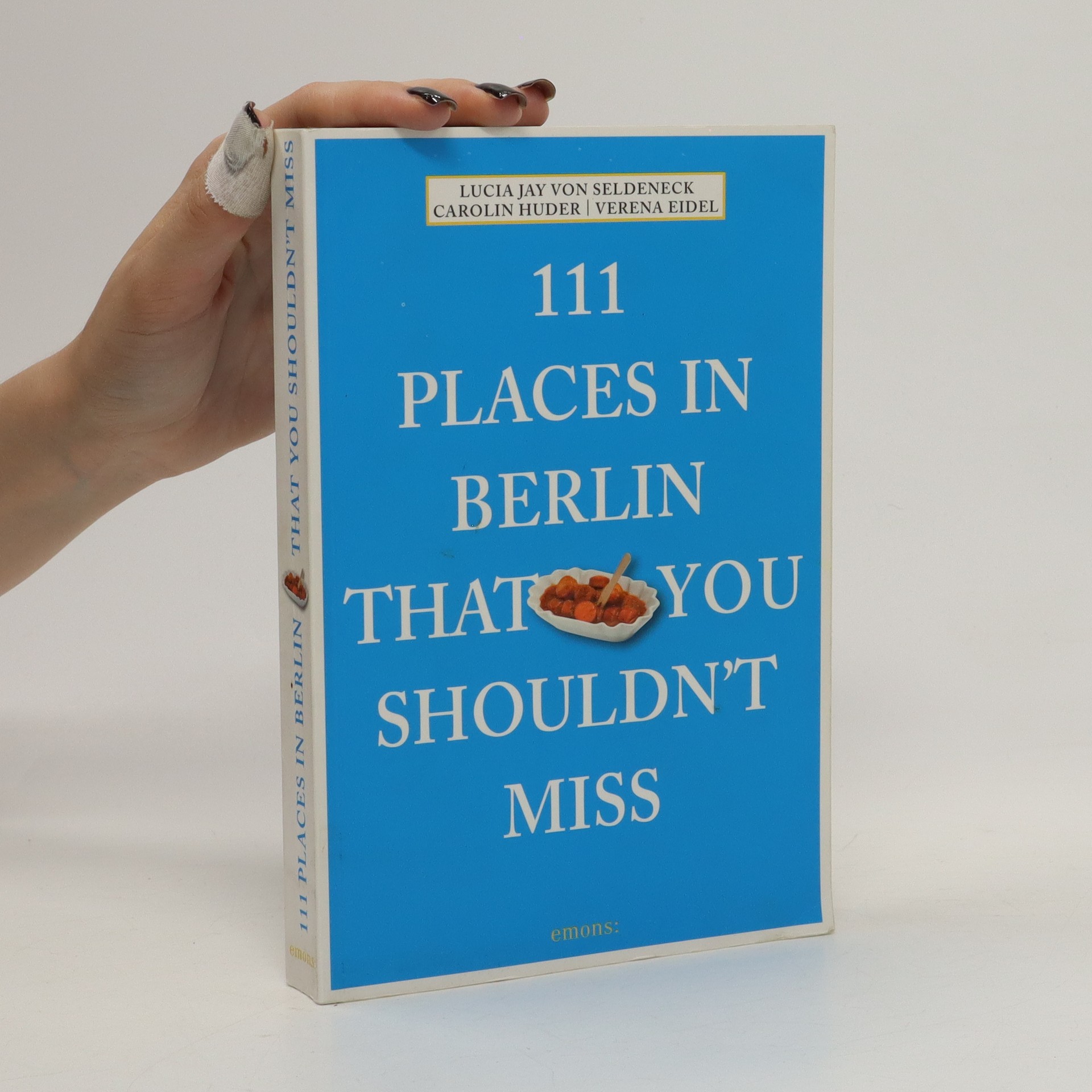 111 Places In Berlin That You Shouldn t Miss Kolektiv Knihobot cz