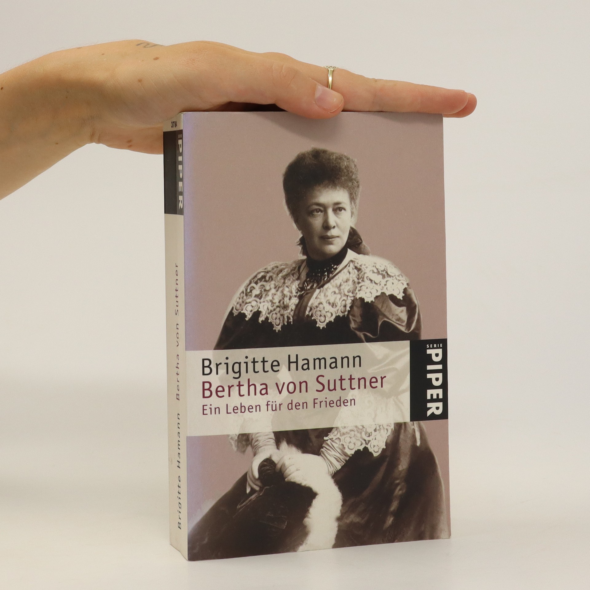 Bertha von Suttner. Ein Leben für den Frieden. - Brigitte Hamann ...