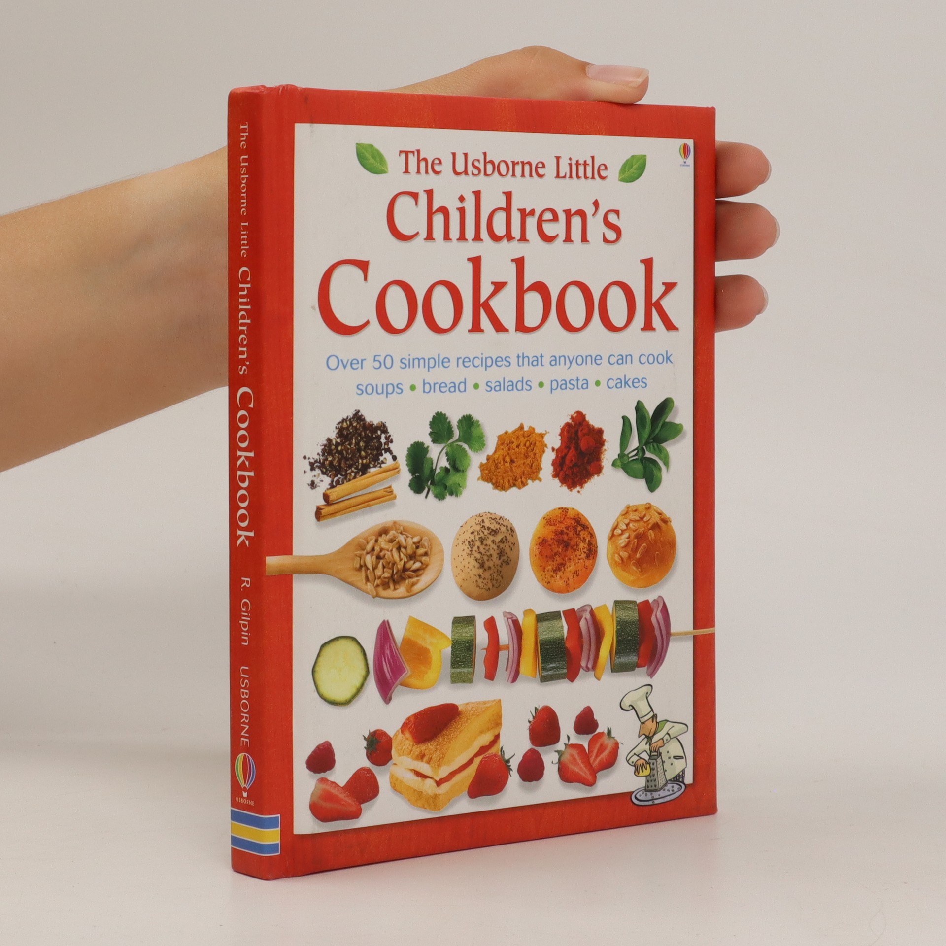The Usborne Little Children's Cookbook - Rebecca Gilpin - knihobot.cz