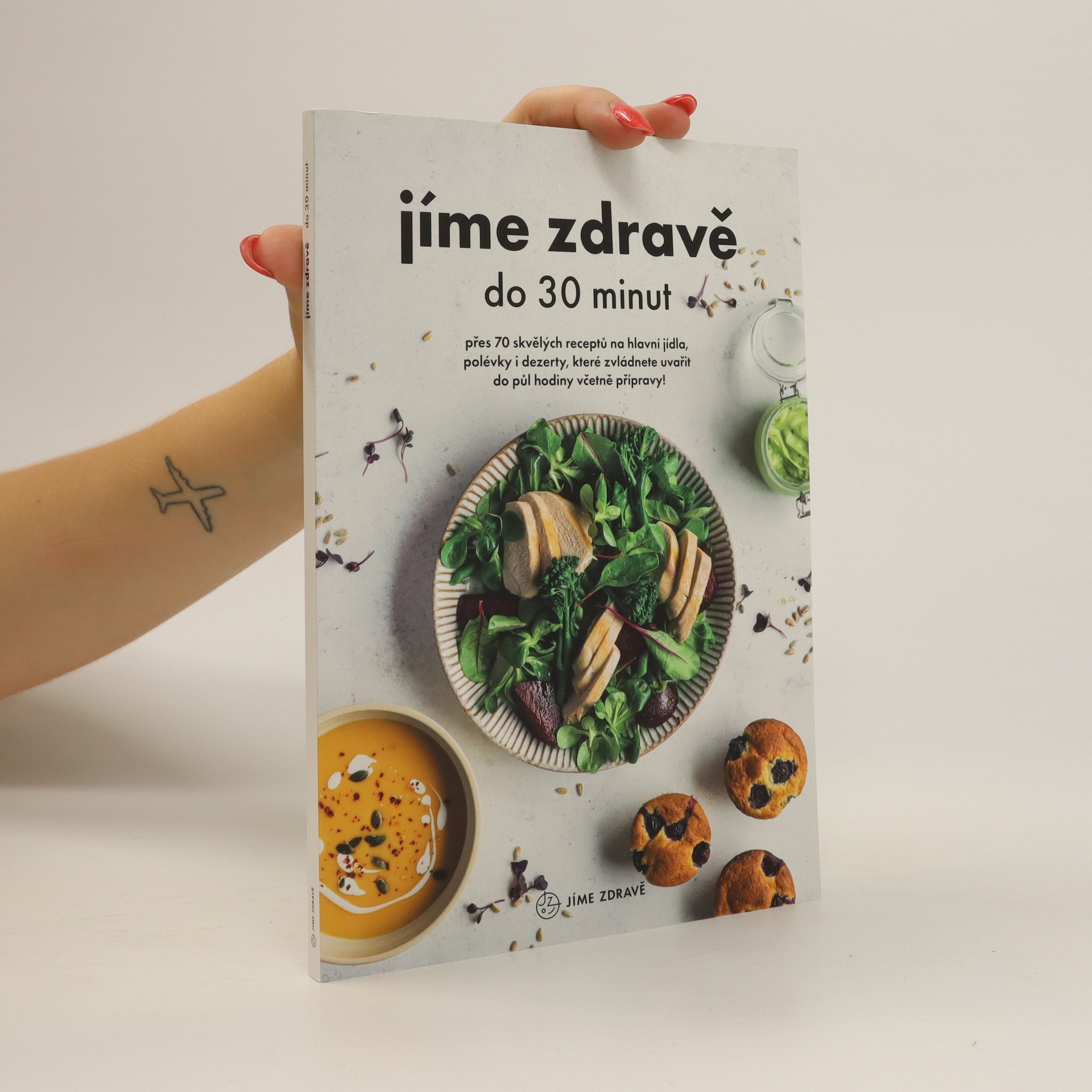 Jíme zdravě do 30 minut - kolektiv - knihobot.cz