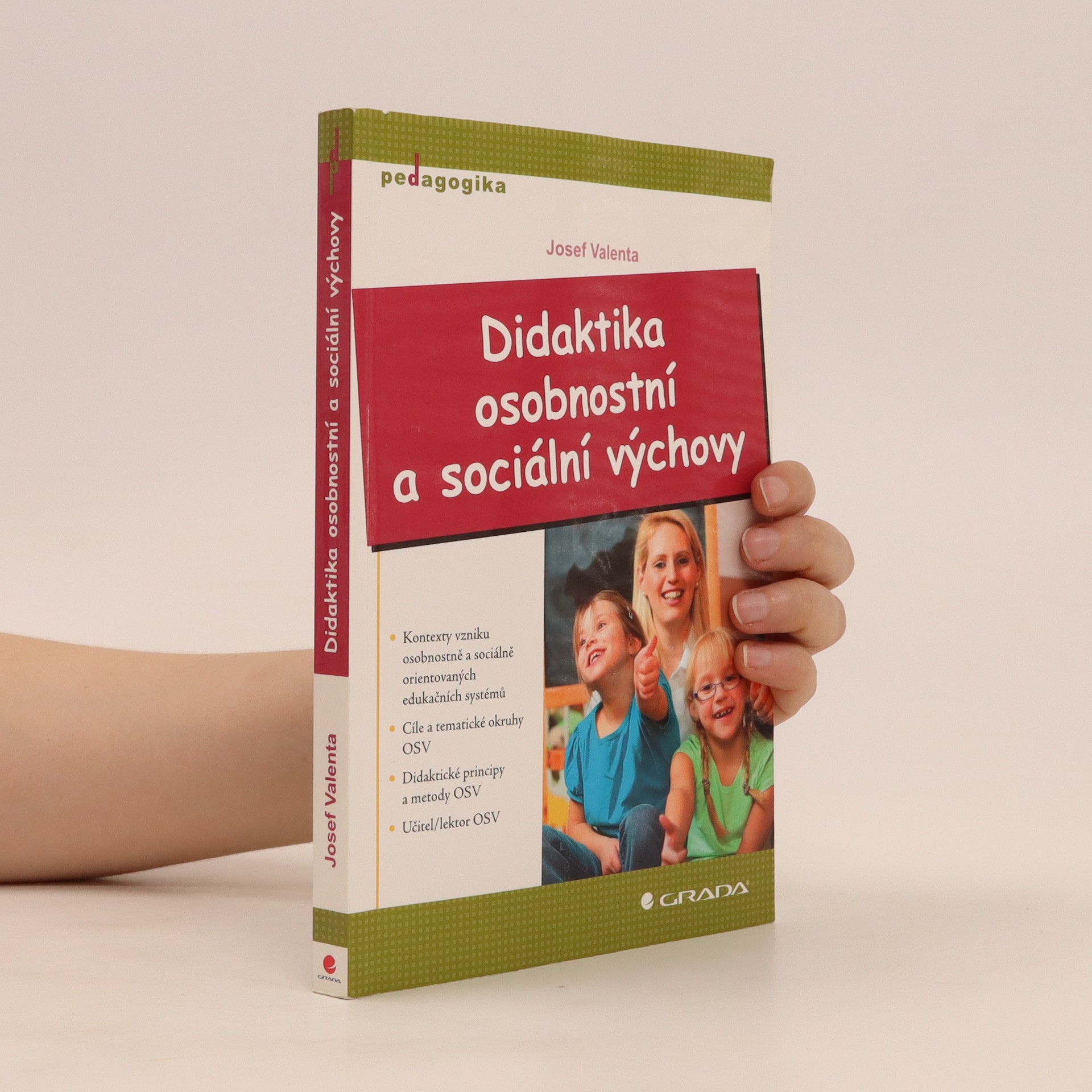 Didaktika osobnostní a sociální výchovy - Josef Valenta - knihobot.cz