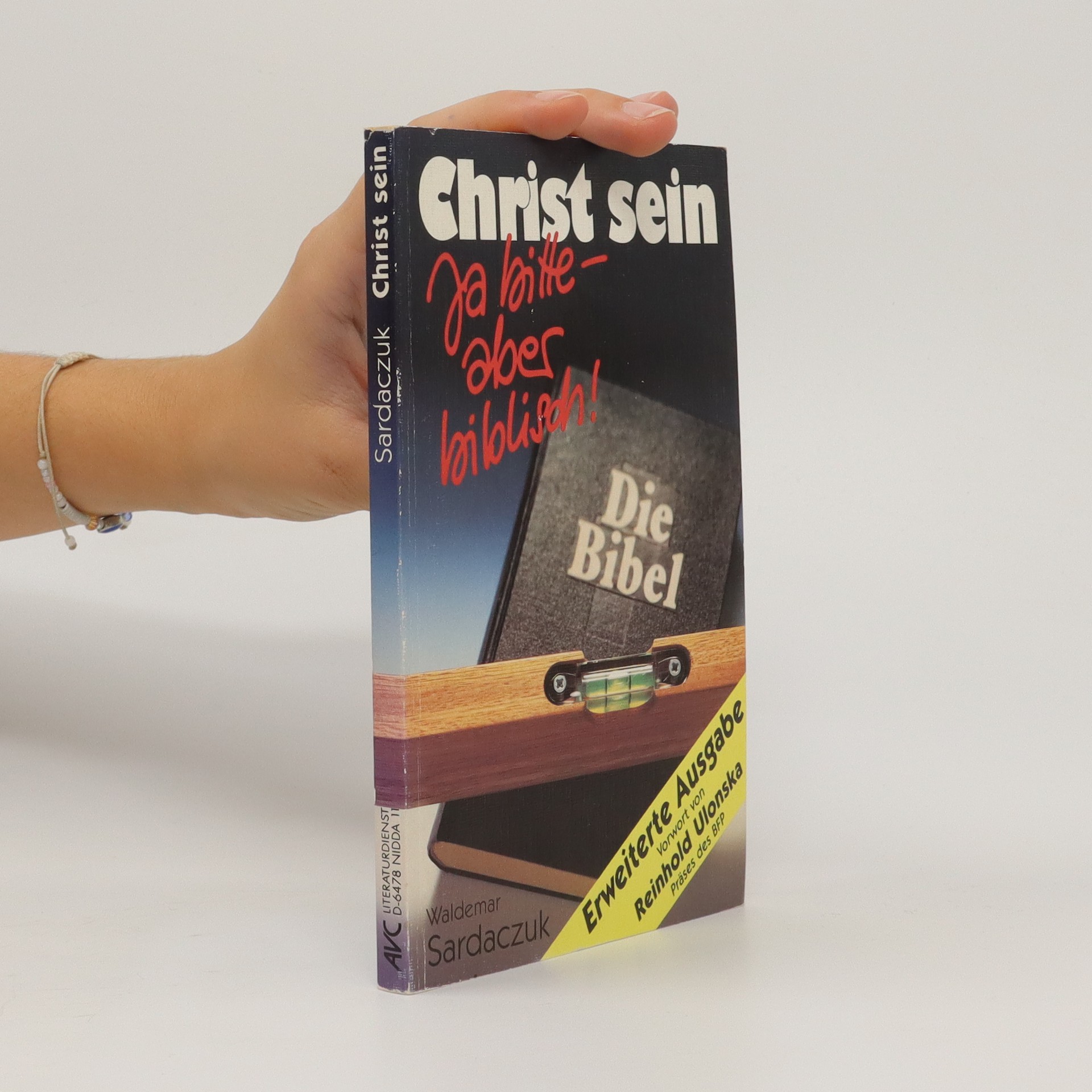 Christ sein - ja bitte! ... aber biblisch! - Waldemar Sardaczuk ...