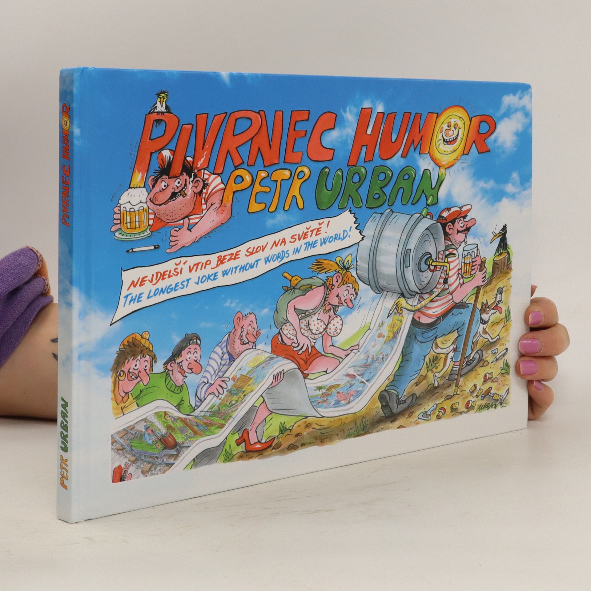 Pivrnec humor : nejdelší vtip beze slov na světě! = the longest joke ...
