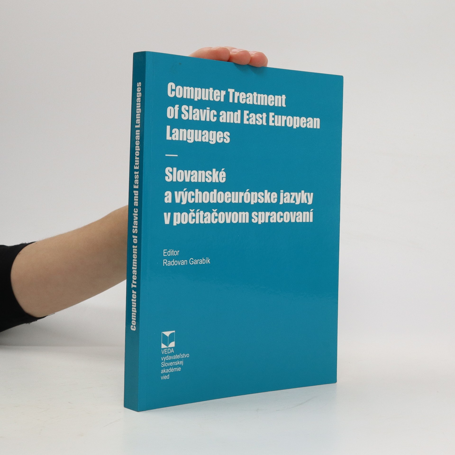 Computer treatment of Slavic and East European languages = Slovanské a ...