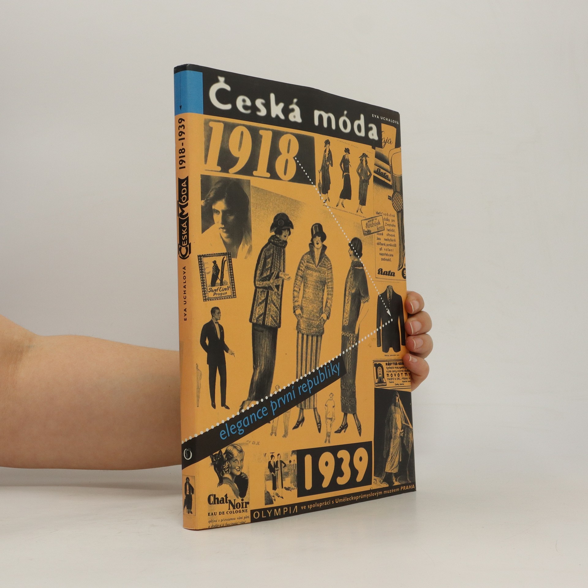 Česká móda, 1918-1939 : Elegance první republiky - Eva Uchalová ...