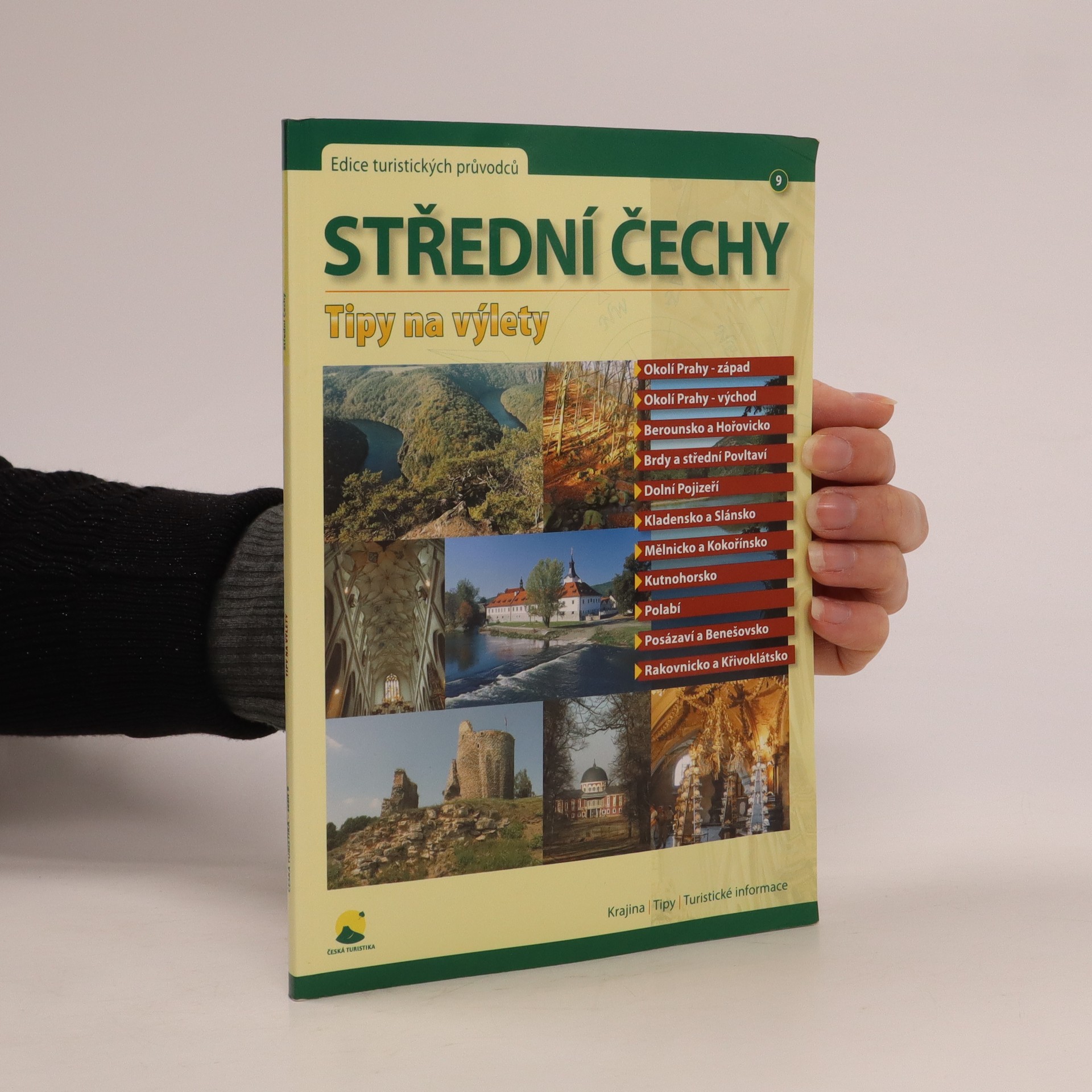 Střední čechy: Tipy na výlety - kolektiv - knihobot.cz