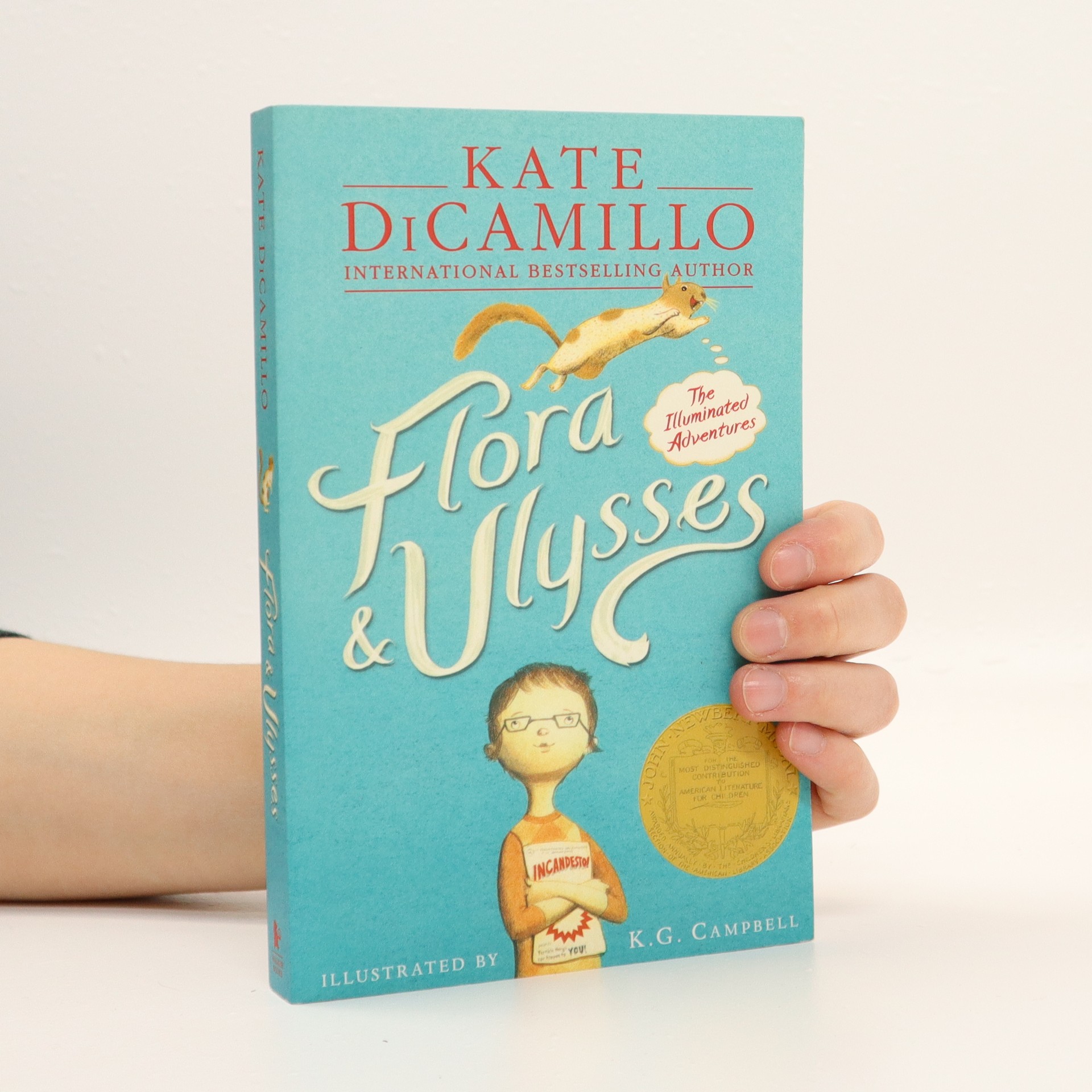Flora & Ulysses : the illuminated adventures - DiCamillo, Kate ...