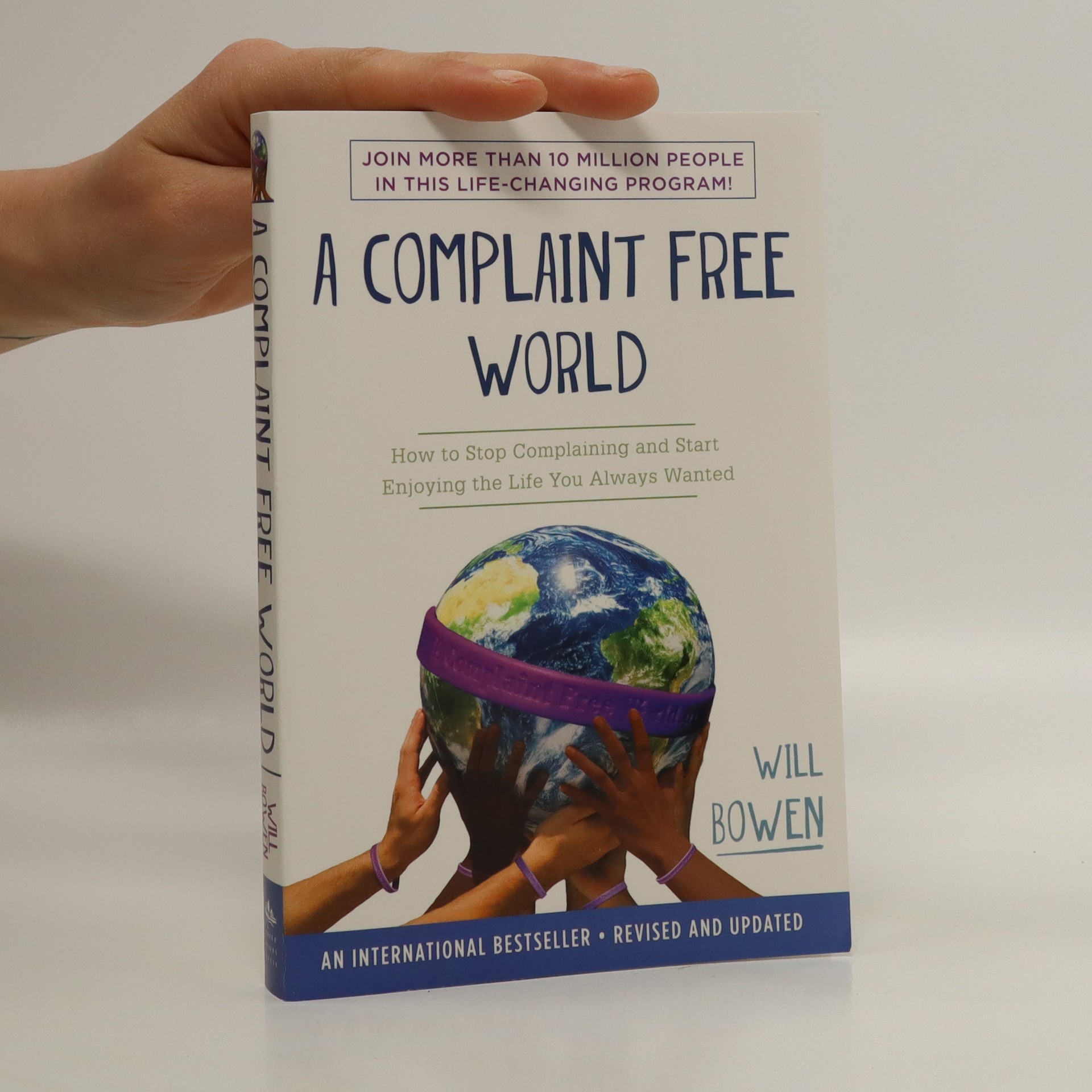 A Complaint Free World - Will Bowen - knihobot.sk