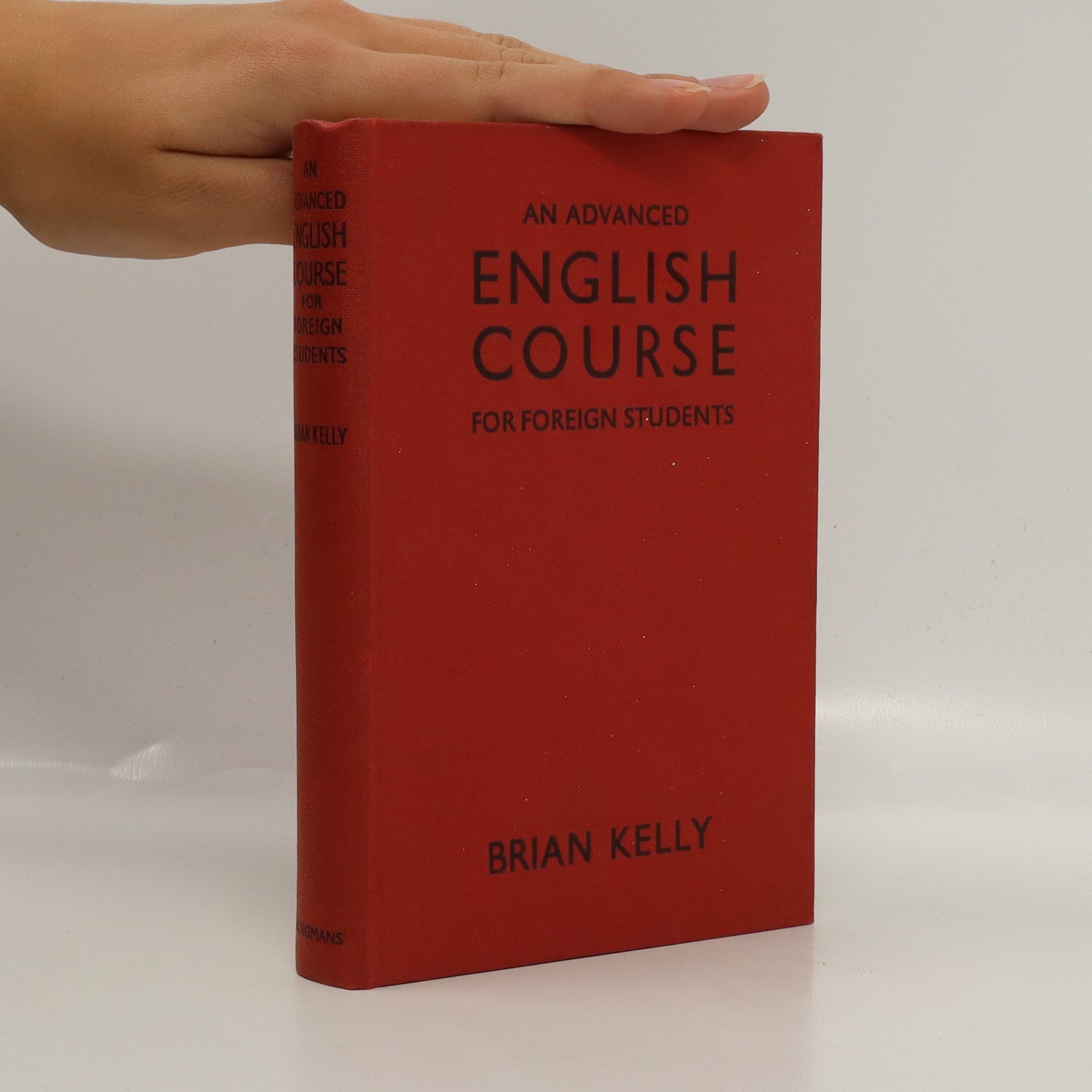 An Advanced English Course For Foreign Students Kelly Brian