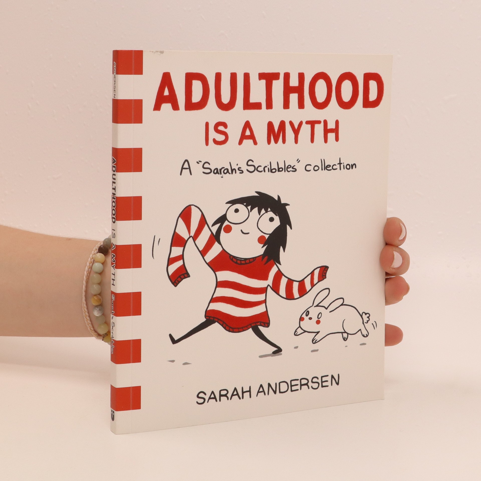 Adulthood Is a Myth - Andersen, Sarah - knihobot.cz