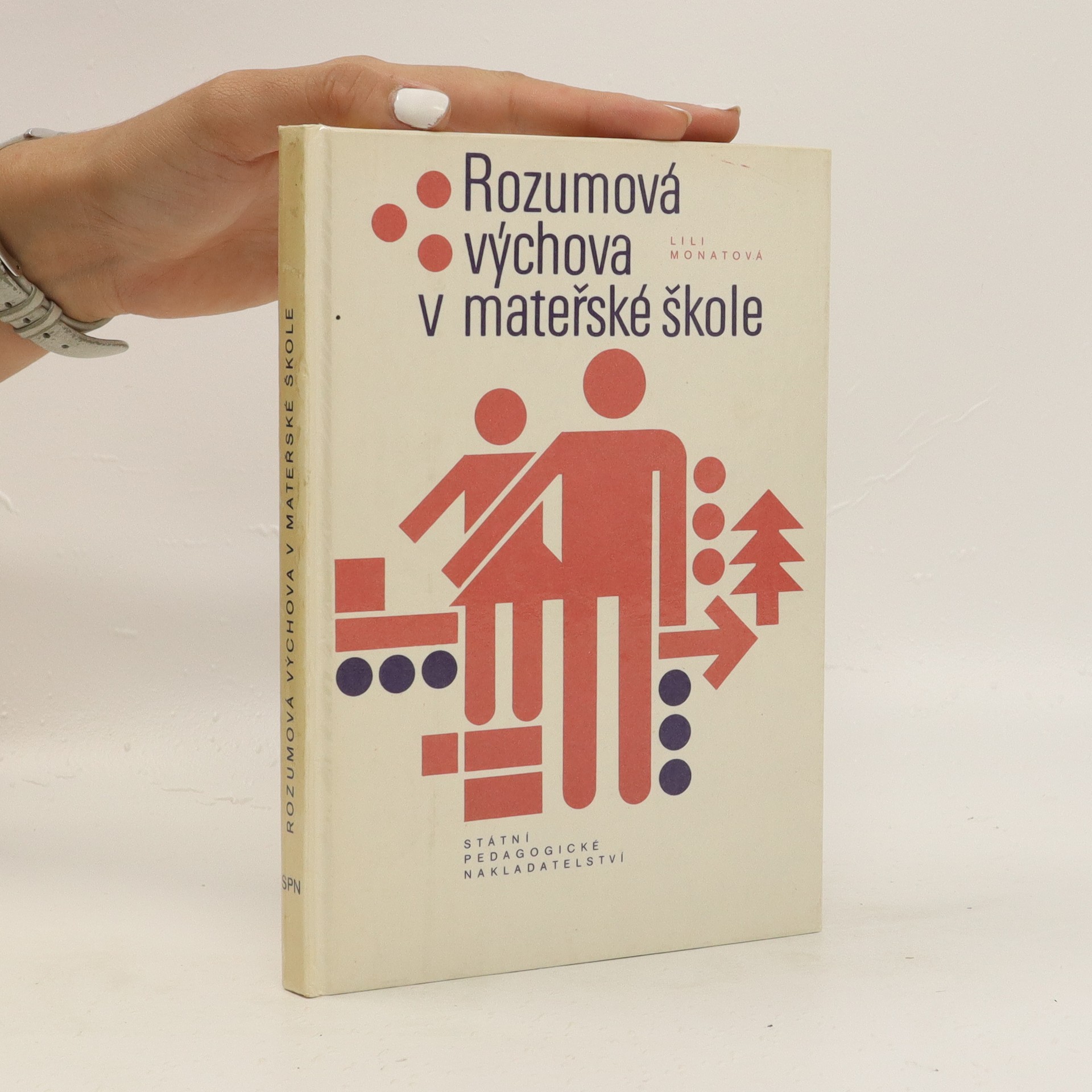 Rozumová výchova v mateřské škole : prozatímní učeb. text pro stř ...