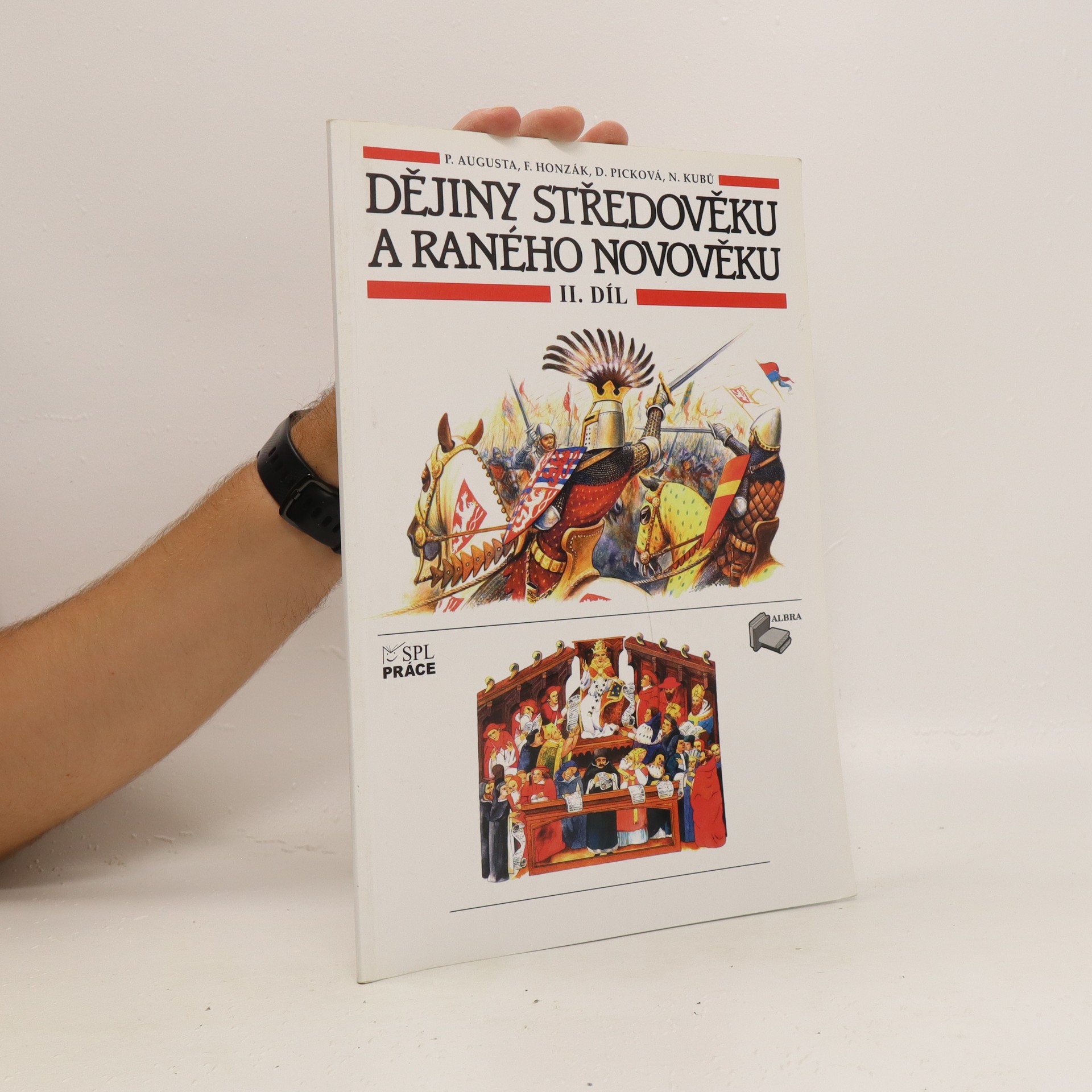 Dějiny středověku a raného novověku 2. díl (Vrcholný a pozdní středověk ...