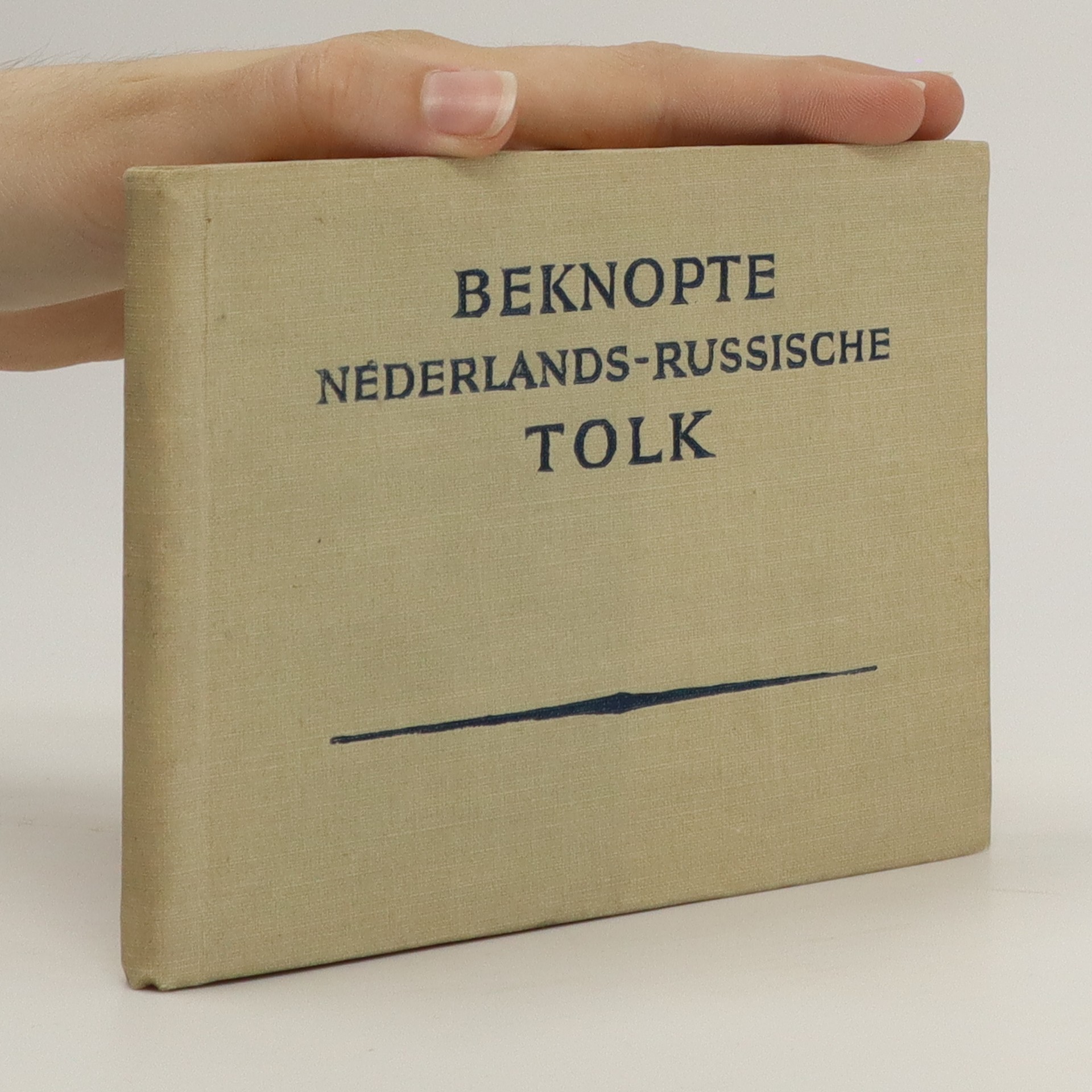 Beknopte Nederlands-Russische Tolk, holandsko-ruská konvezace ...