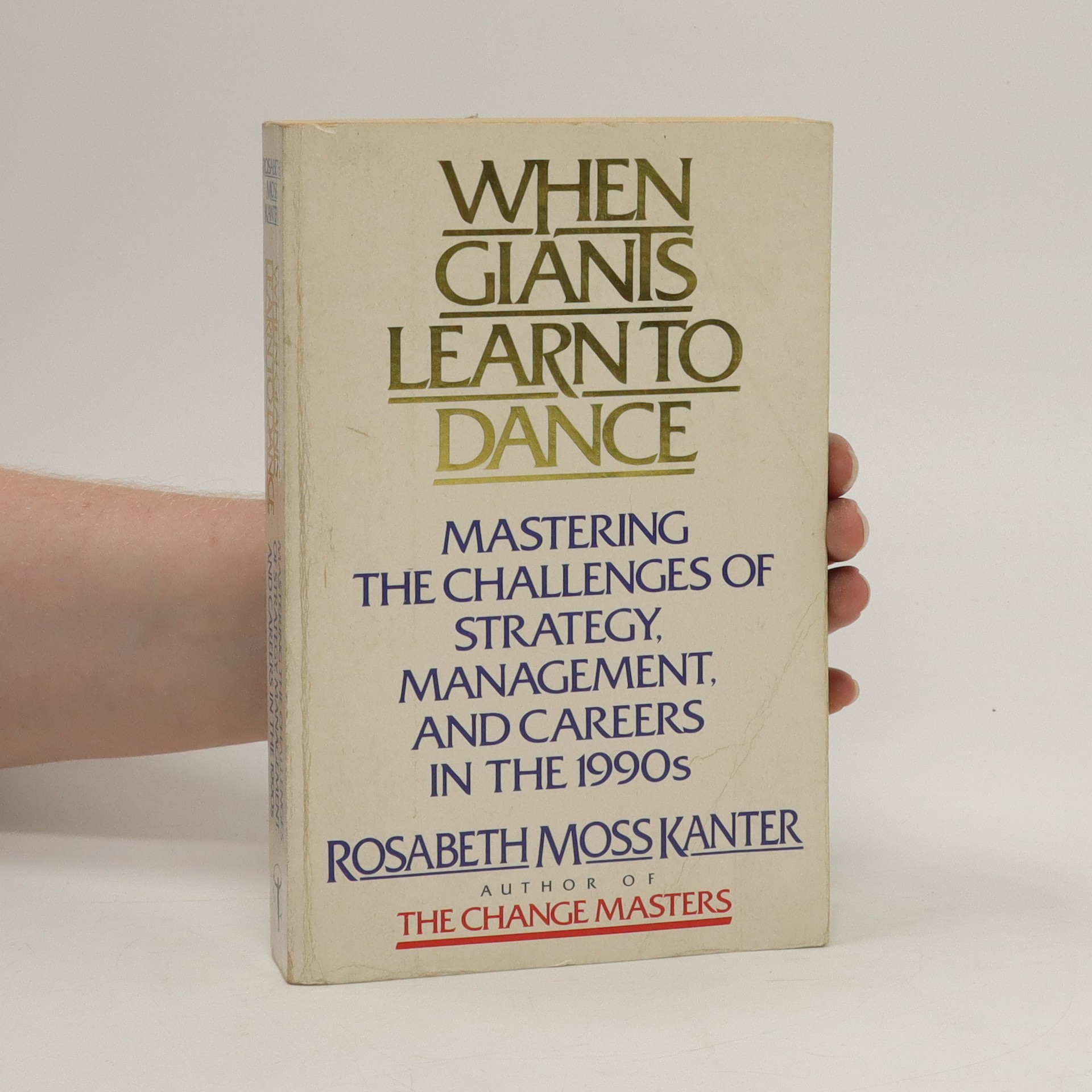 When Giants Learn To Dance Mastering The Challenge Of Strategy
